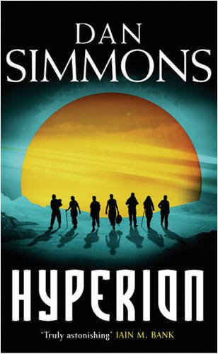 Hyperion by Dan Simmons – Book Review – Alvin's Adventures in Pop Culture